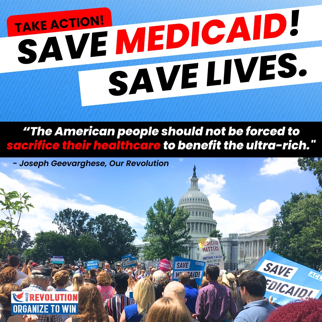 CALL YOUR REPRESENTATIVES - Our Revolution