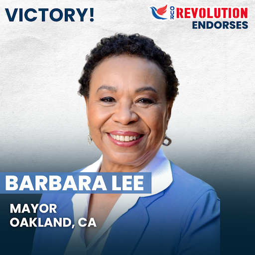 VICTORY - BARBARA LEE MAYOR OAKLAND CA - Our Revolution