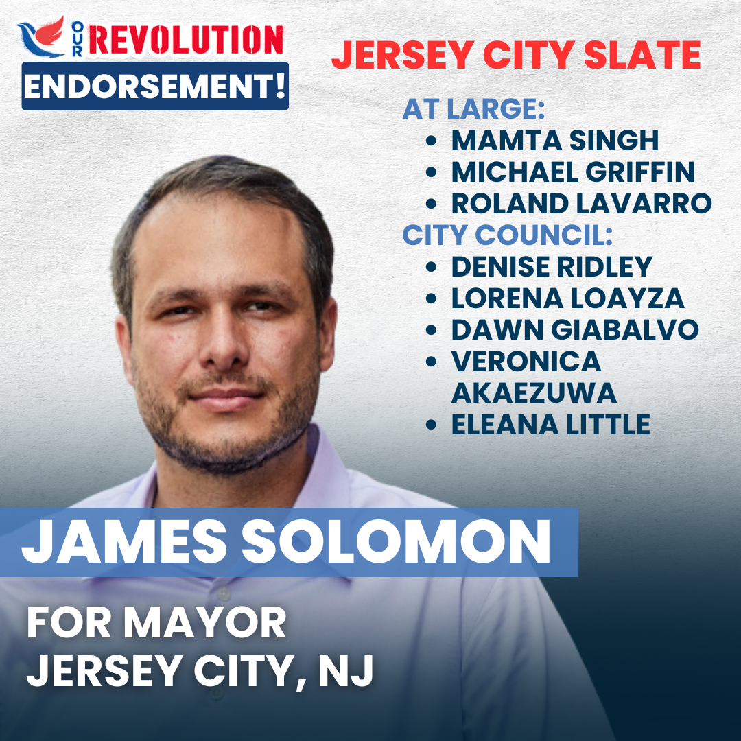 Turn Jersey City Blue — Our Progressive Slate - Our Revolution