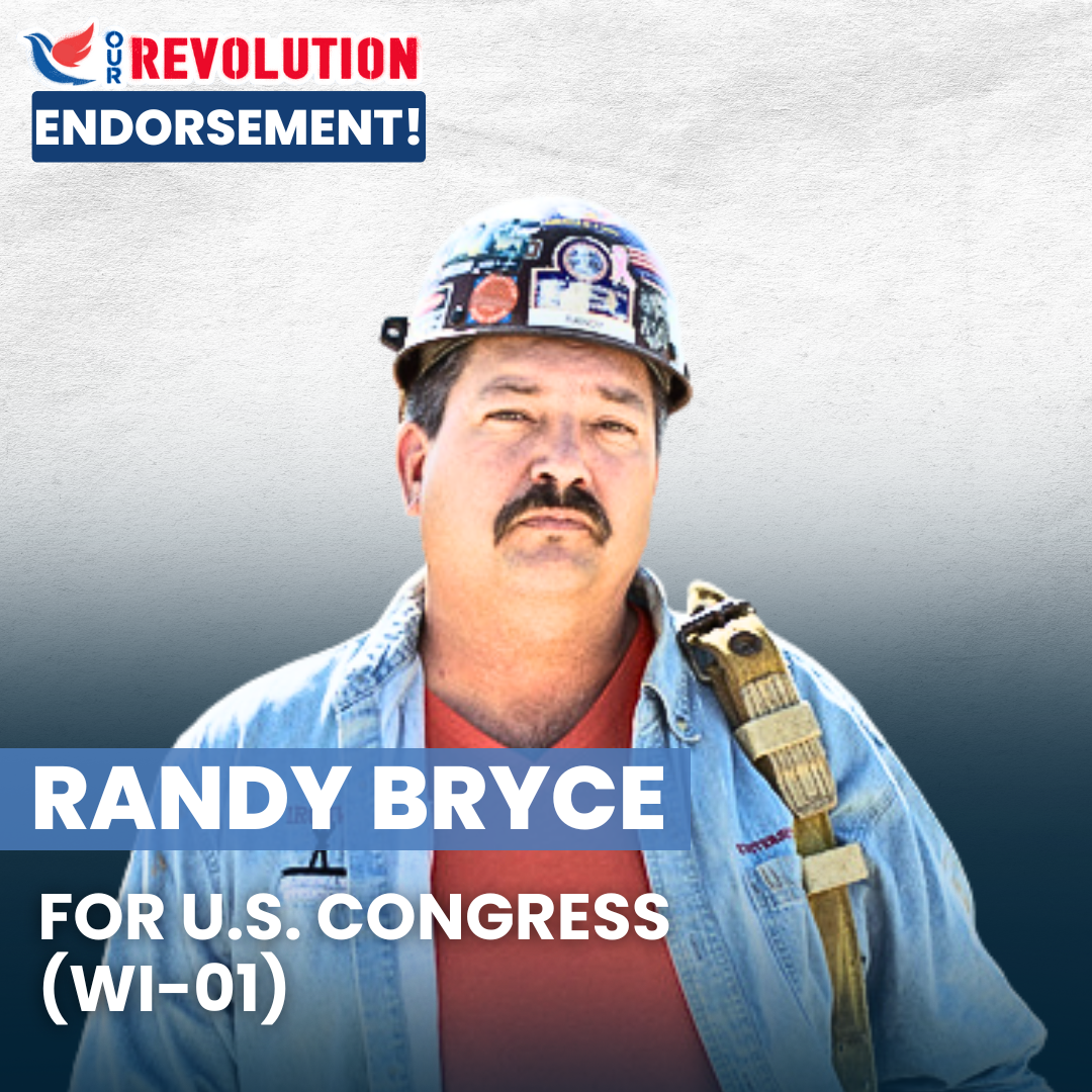 Our Revolution Endorses Randy Bryce for Congress - Our Revolution